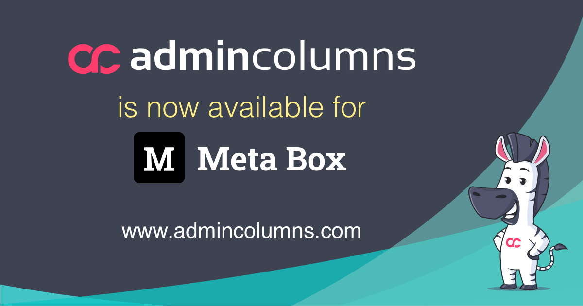 Integration Meta Box and Admin Columns Pro - Blog - Admin Columns Integration Meta Box and Admin Columns Pro - Blog - Admin Columns